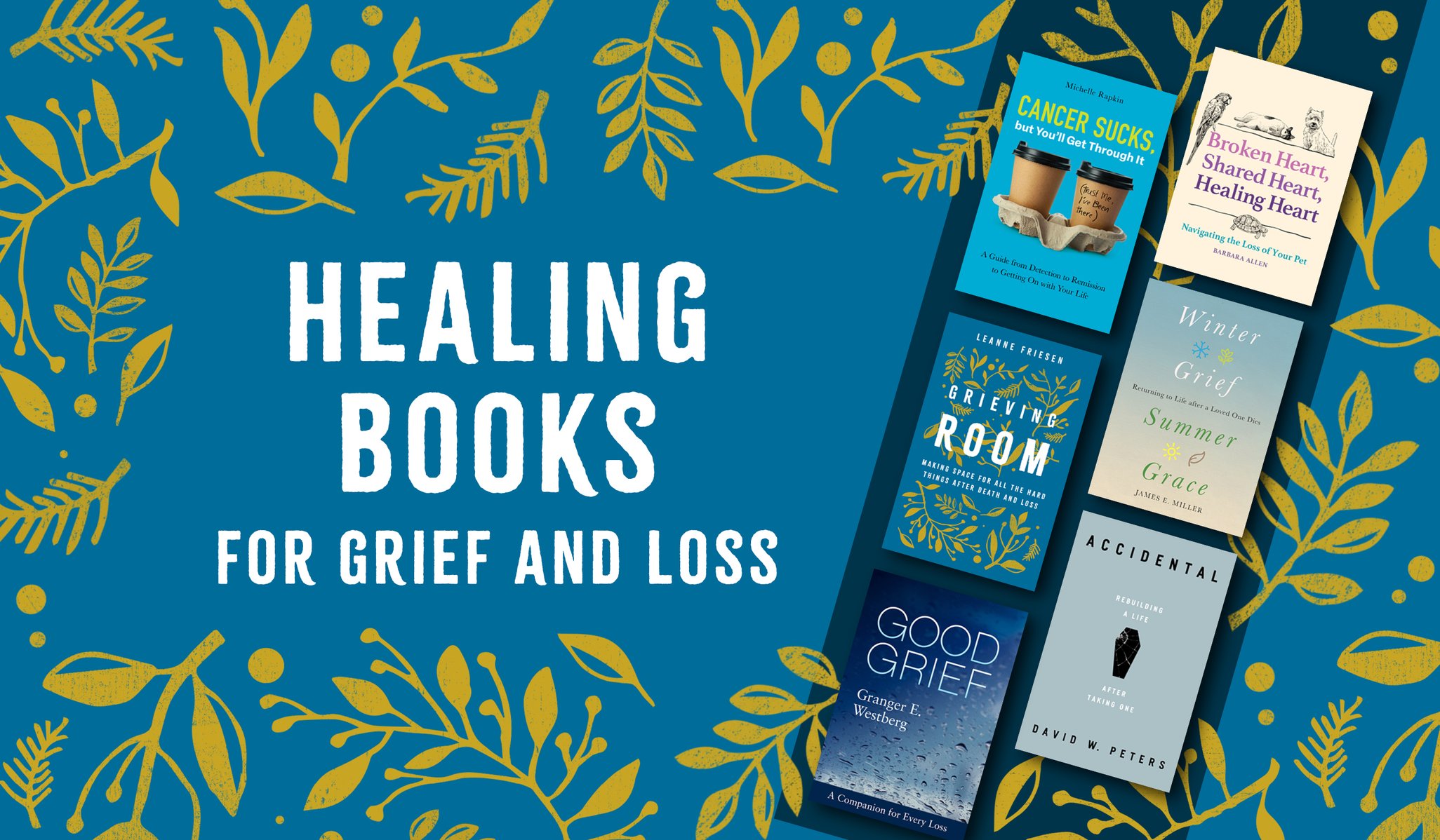 Healing Books for Grief and Loss
